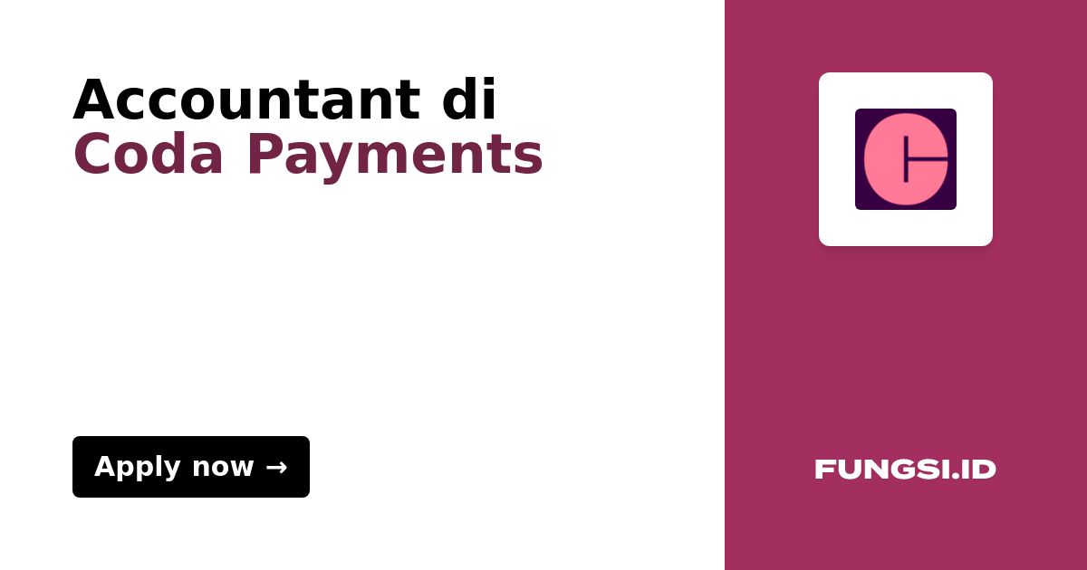 Accountant di Coda Payments - Fungsi.id