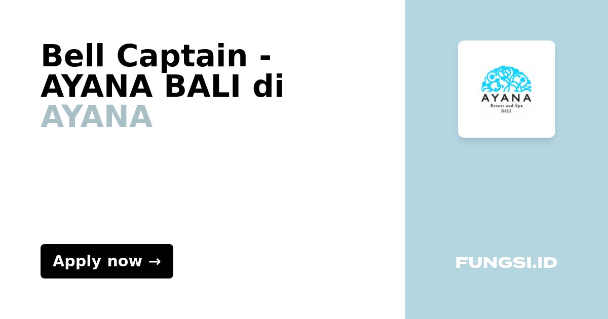 Bell Captain - AYANA BALI di AYANA - Fungsi.id