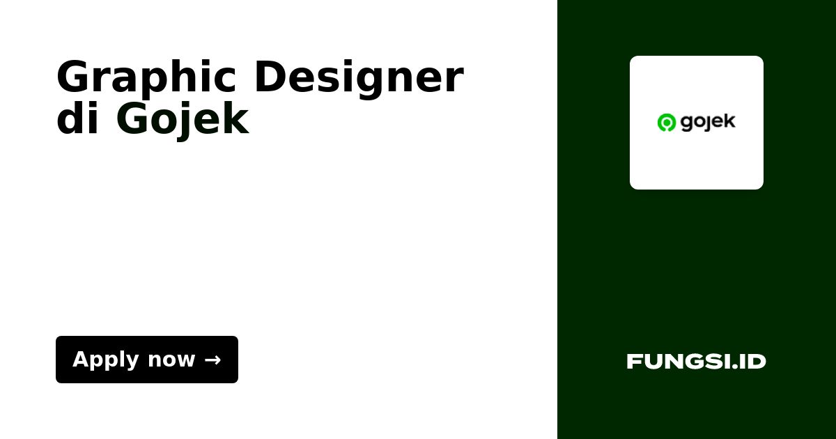 Graphic Designer di Gojek - Fungsi.id
