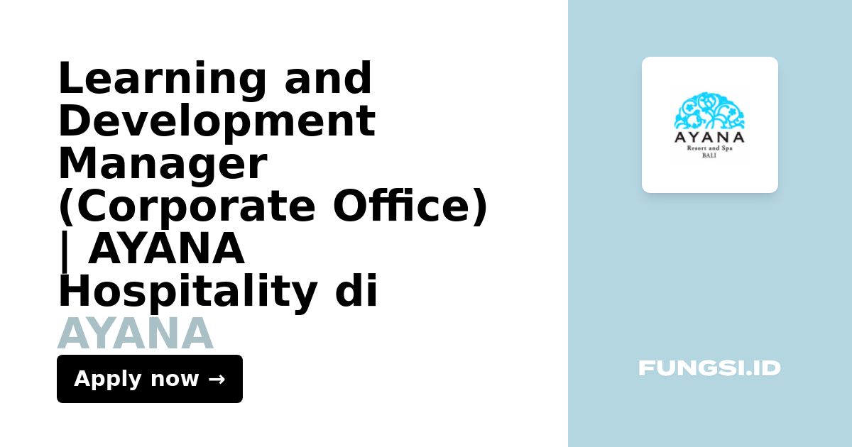 Learning and Development Manager (Corporate Office) | AYANA Hospitality ...