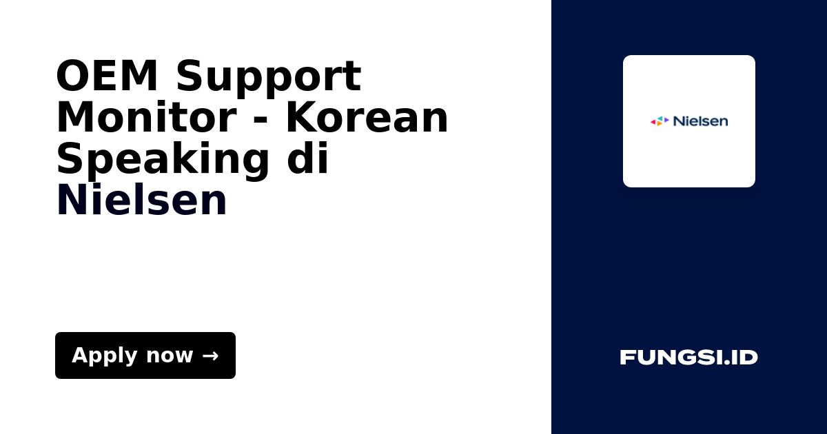 OEM Support Monitor - Korean Speaking di Nielsen - Fungsi.id