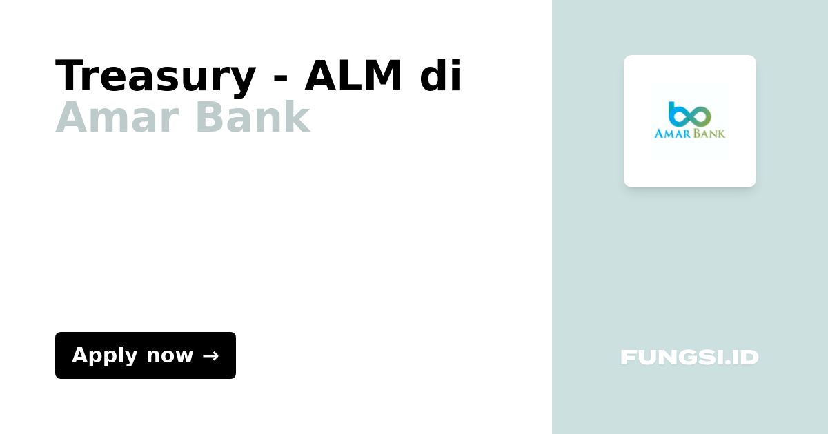 Treasury - ALM di Amar Bank - Fungsi.id