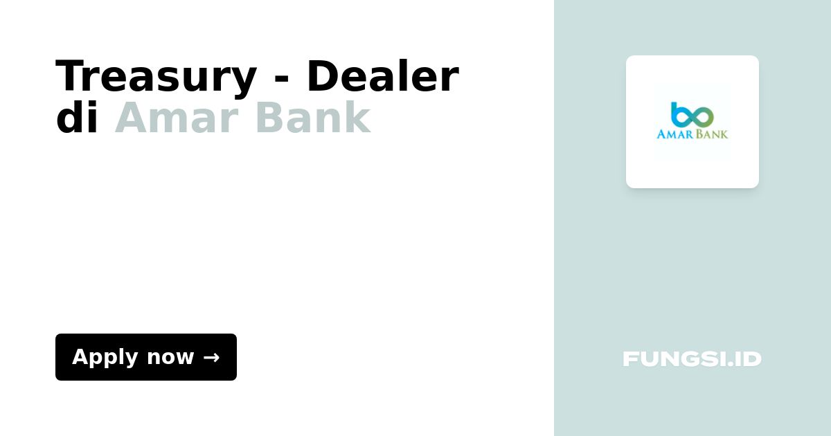 Treasury - Dealer di Amar Bank - Fungsi.id